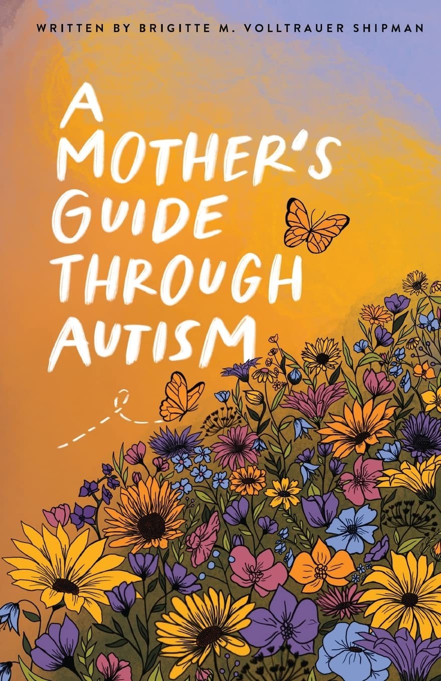 A Raw, Honest Guide to Autism: “Through The Eyes of The Guided”